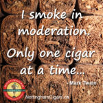 Famous Cigar Quotes — Nottingham Cigars & Pipes